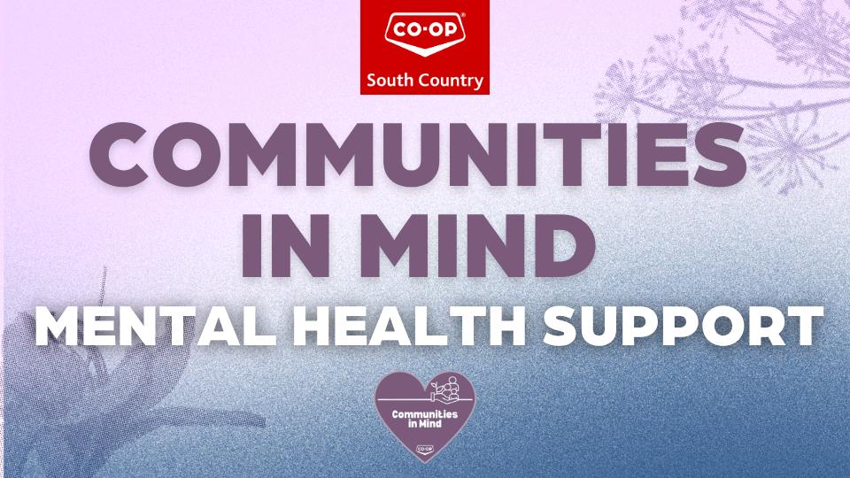South Country Co-op Mental Health Support Fund | South Country Co-op